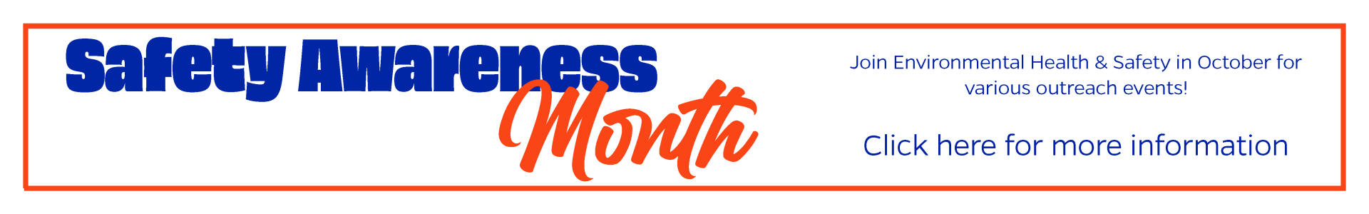 Safety Month Banner » UF | EHS
